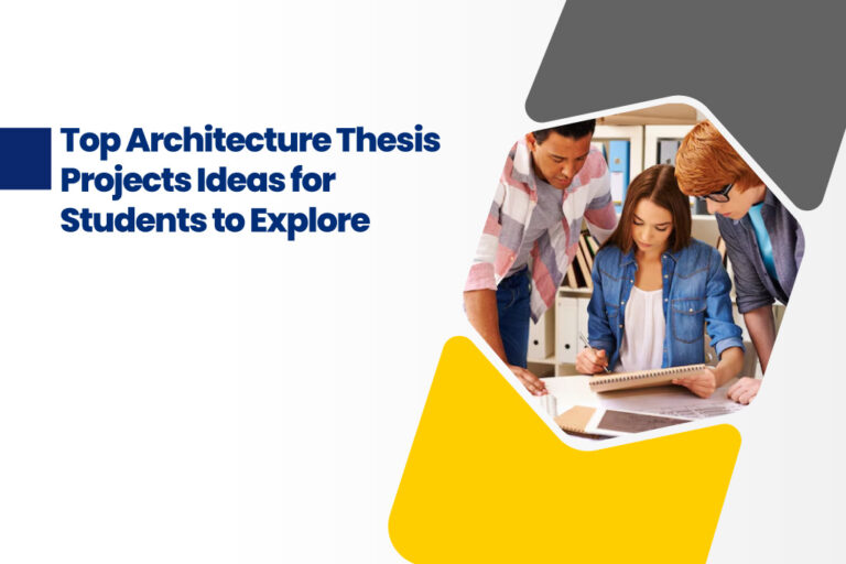 Top Architecture Thesis Projects for Students